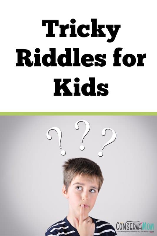 Tricky Riddles for kids - ConservaMom