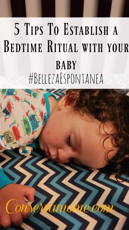 5 Tips To Establish a Bedtime Ritual with your baby - ConservaMom