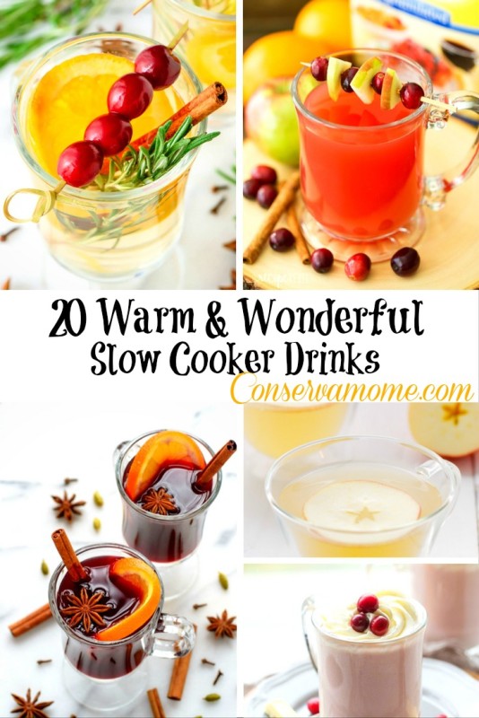 20 Warm & Wonderful Slow Cooker Drinks - ConservaMom