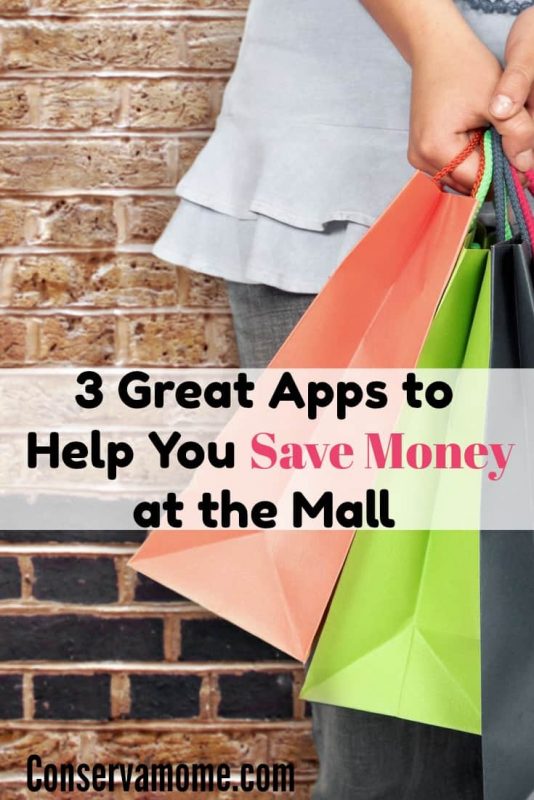 3 Great Apps to Help You Save Money at the Mall - ConservaMom