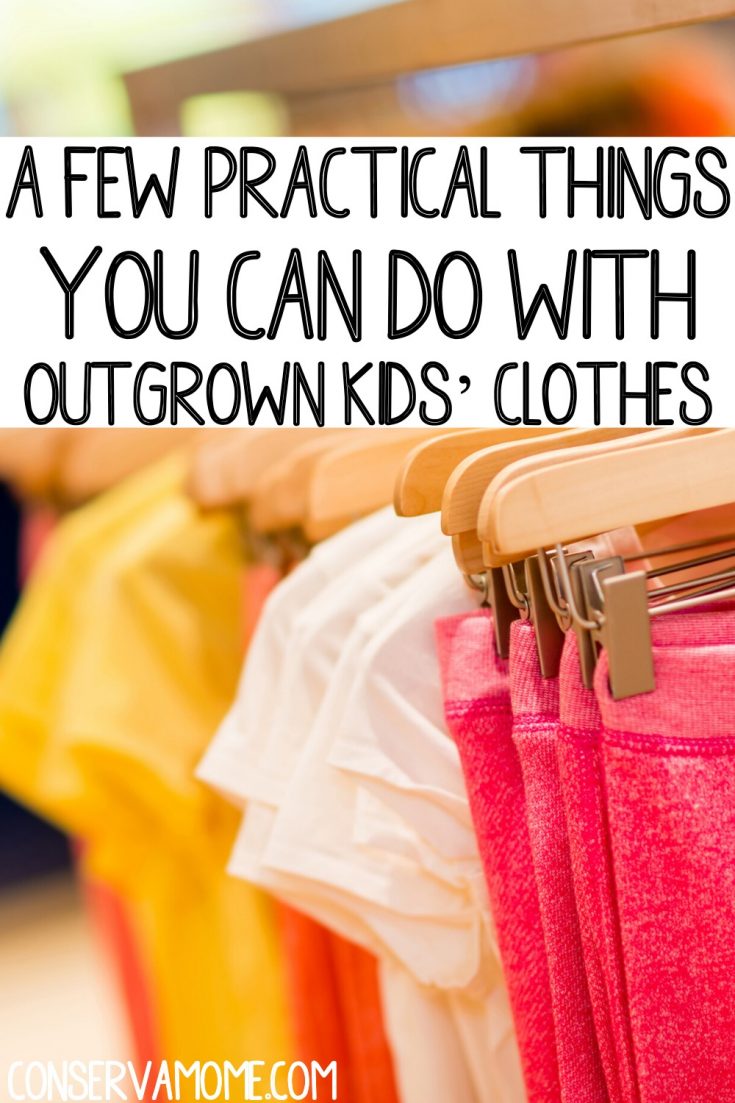 A few practical things you can do with outgrown kids' clothes.