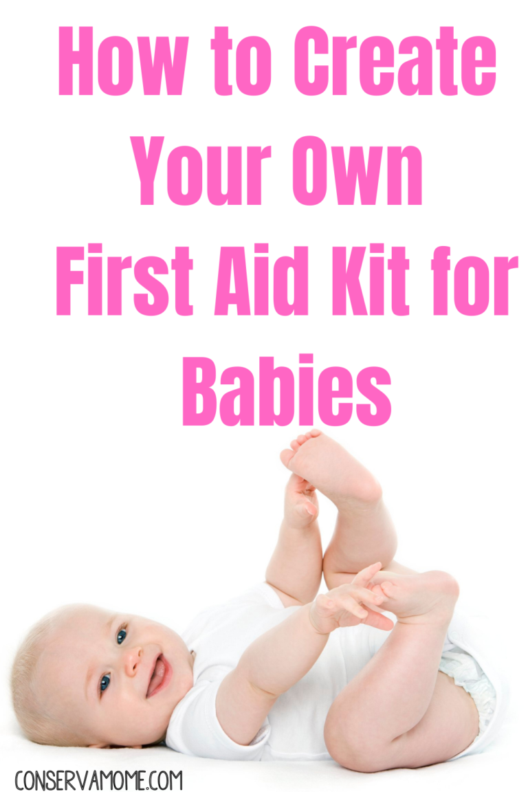 How to Create Your Own First Aid Kit for Babies - ConservaMom