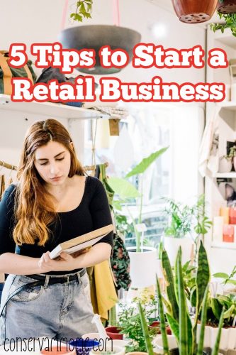 5 Tips to Start a Retail Business and help you begin this Journey