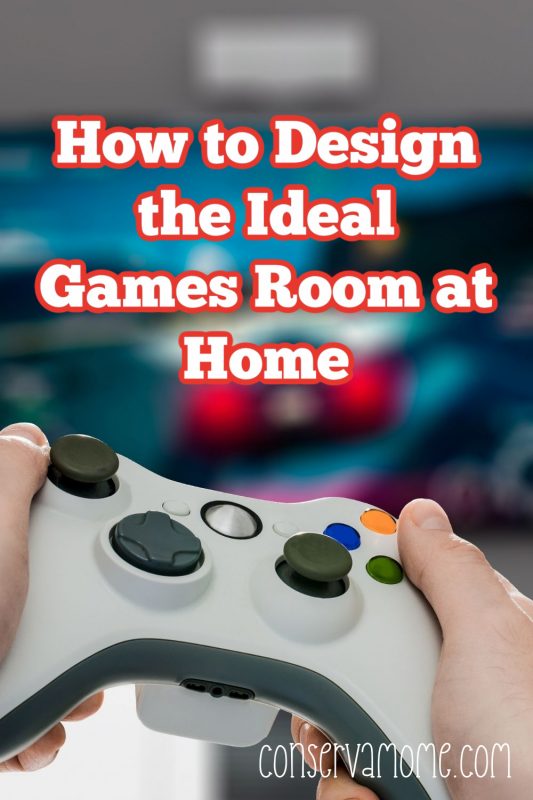 How to Design the Ideal Games Room at Home - ConservaMom