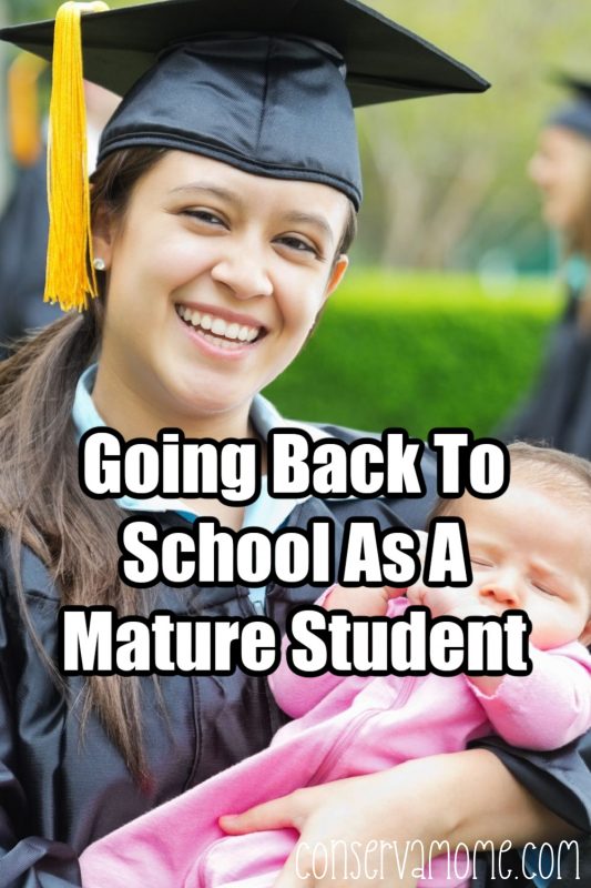 Going Back To School As A Mature Student - ConservaMom