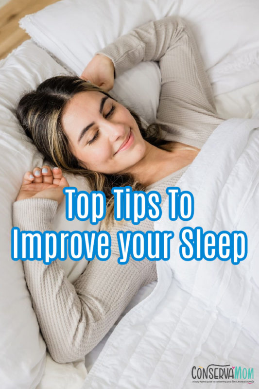 Top Tips To Improve your Sleep - ConservaMom