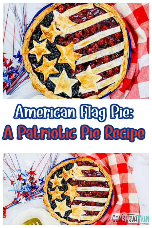 American Flag Pie: A Patriotic Pie Recipe - ConservaMom
