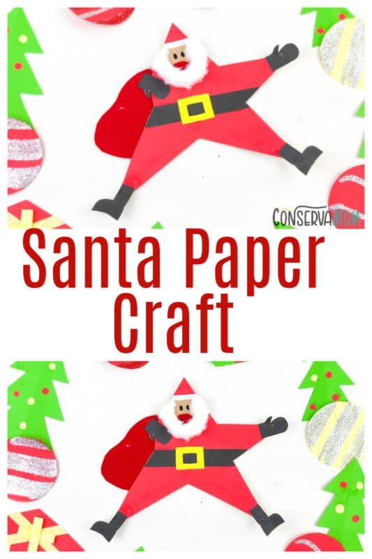 Santa Paper Craft - ConservaMom