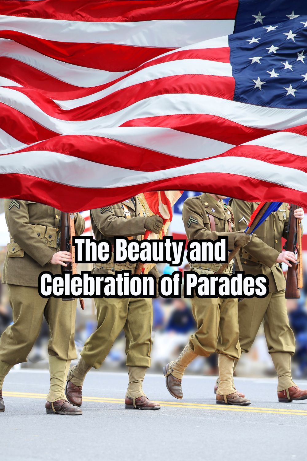 The Beauty and Celebration of Parades - ConservaMom