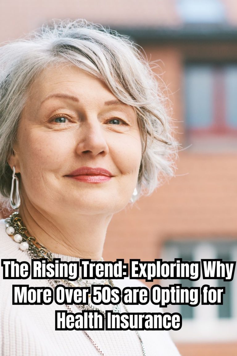 The Rising Trend: Exploring Why More Over 50s are Opting for Health ...