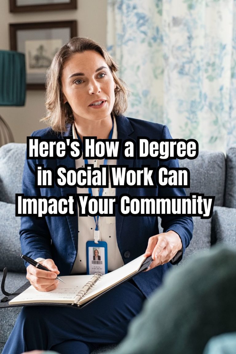 Here's How a Degree in Social Work Can Impact Your Community - ConservaMom