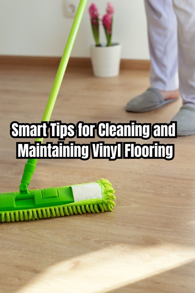 Smart Tips for Cleaning and Maintaining Vinyl Flooring - ConservaMom