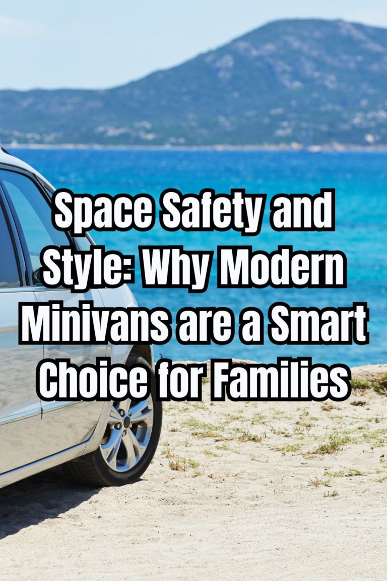 Why Modern Minivans are a Smart Choice for Families