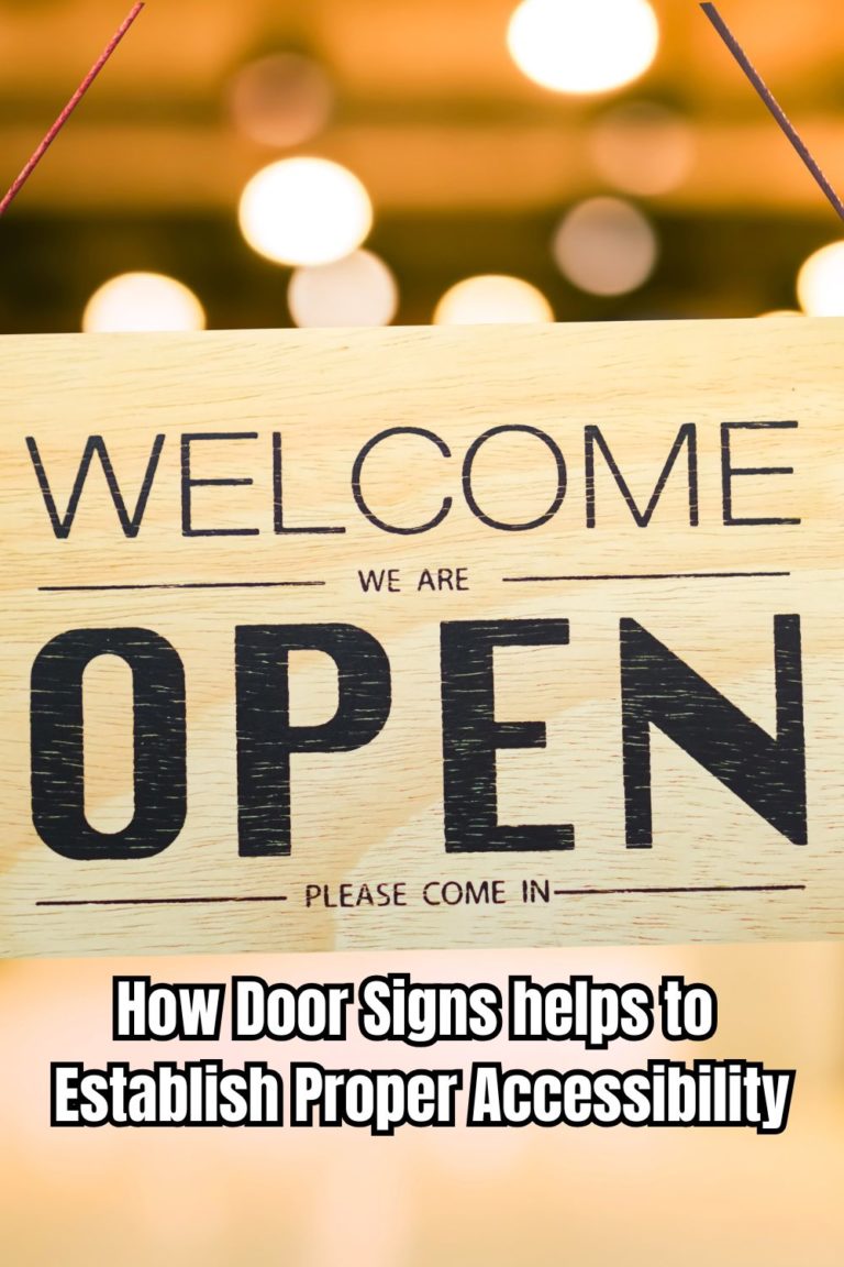 How Door Signs helps to Establish Proper Accessibility - ConservaMom