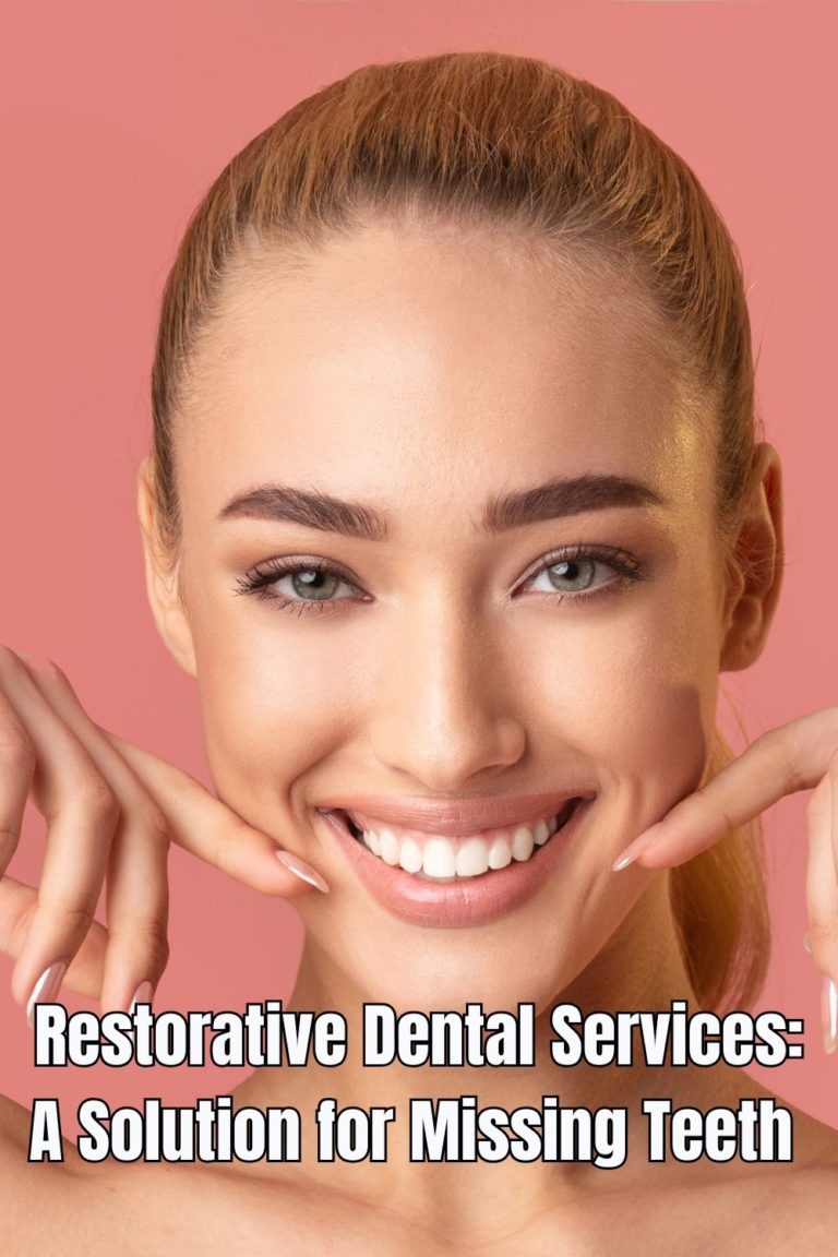 Restorative Dental Services: A Solution for Missing Teeth - ConservaMom