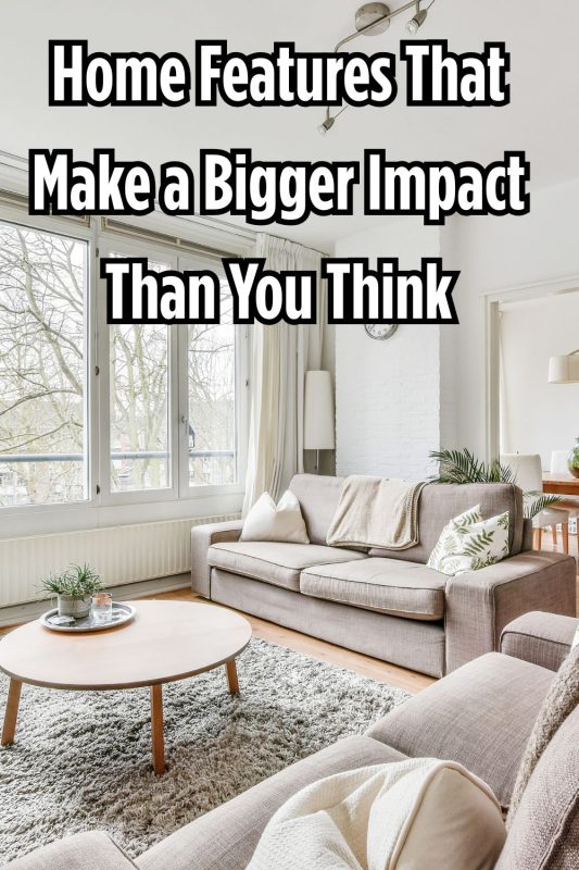 Home Features That Make a Bigger Impact Than You Think - ConservaMom