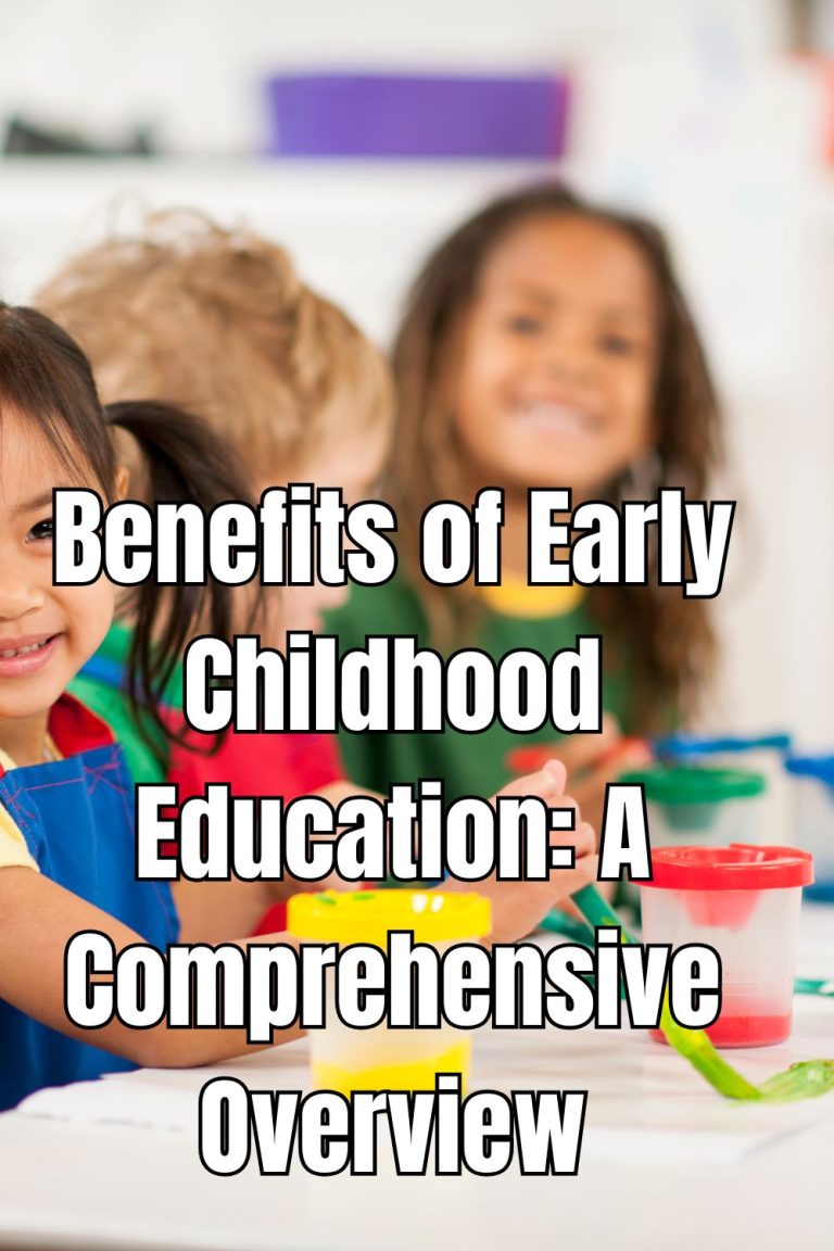 Benefits of Early Childhood Education: A Comprehensive Overview ...