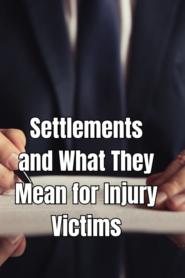 Settlements and What They Mean for Injury Victims - ConservaMom