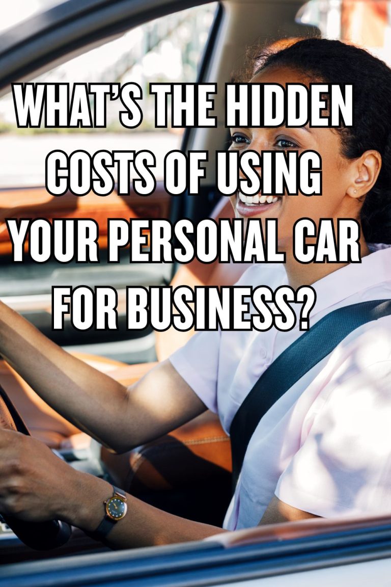 What’s the Hidden Costs of Using Your Personal Car for Business ...