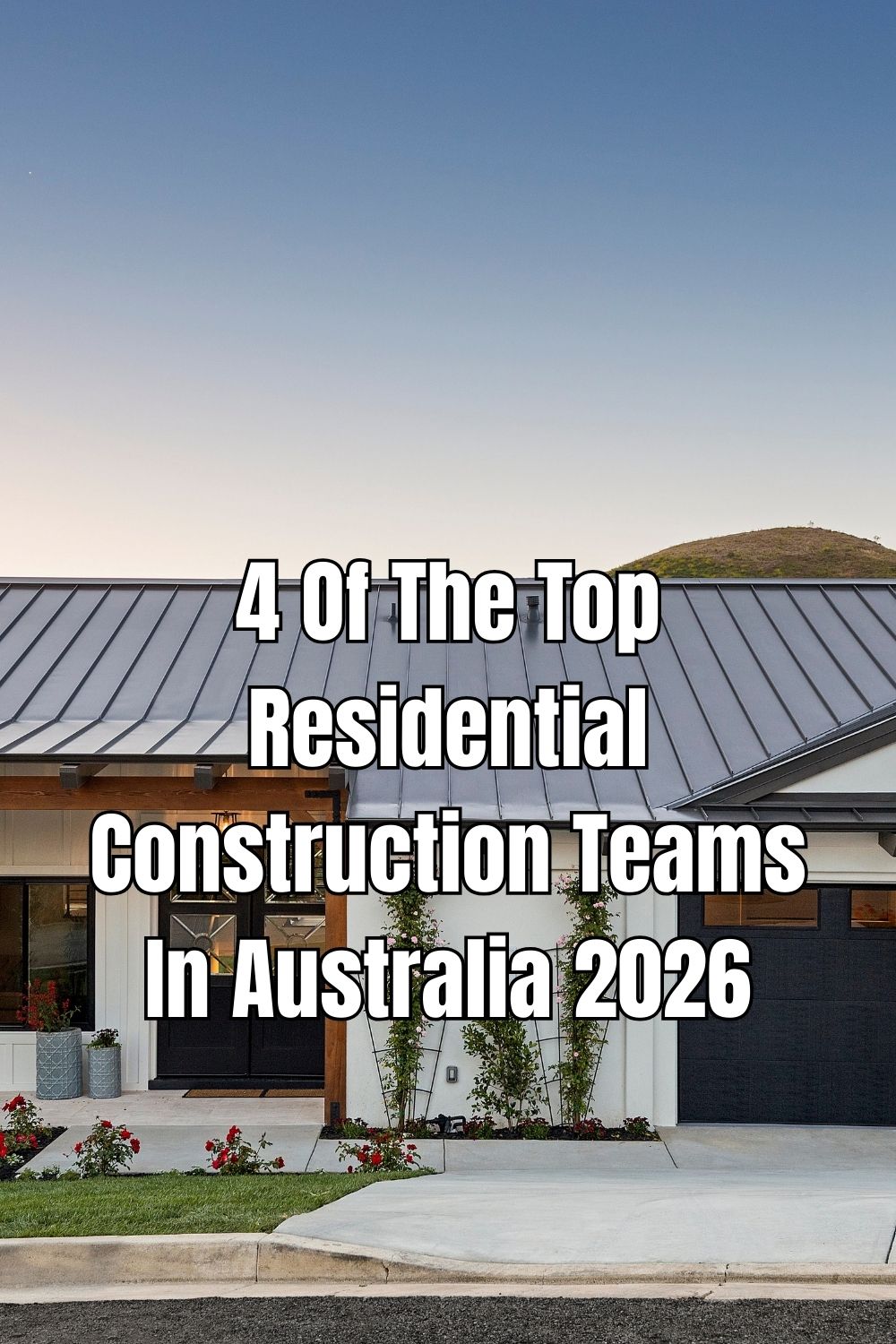 4 Of The Top Residential Construction Teams In Australia 2026 - ConservaMom