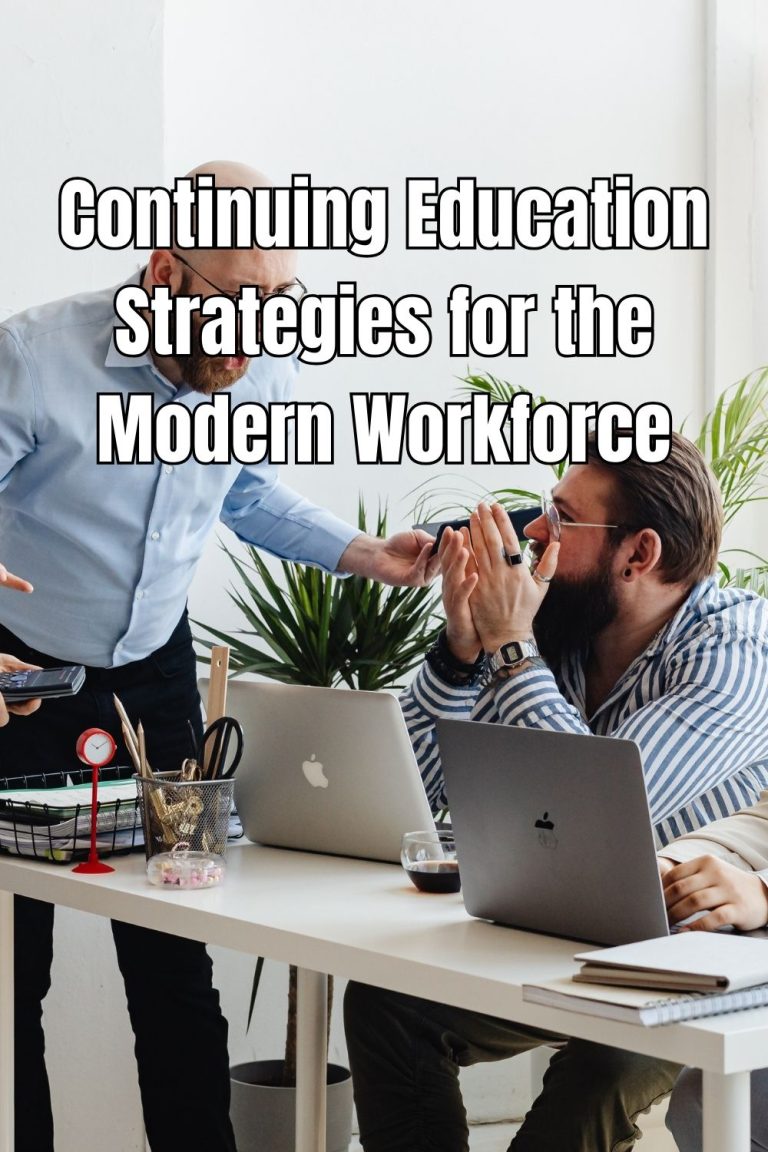 Continuing Education Strategies for the Modern Workforce - ConservaMom