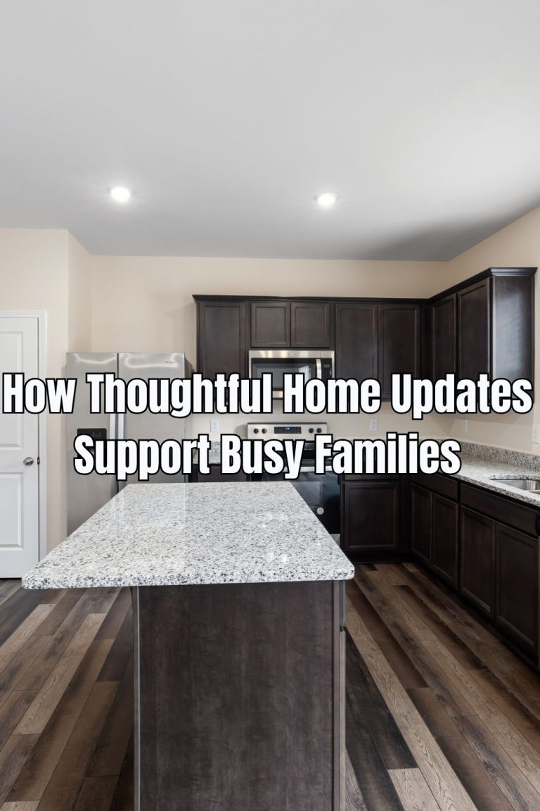 How Thoughtful Home Updates Support Busy Families - ConservaMom