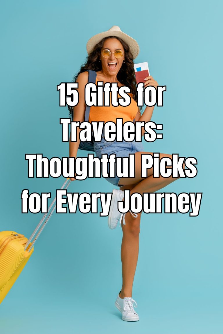 15 Gifts for Travelers: Thoughtful Picks for Every Journey - ConservaMom
